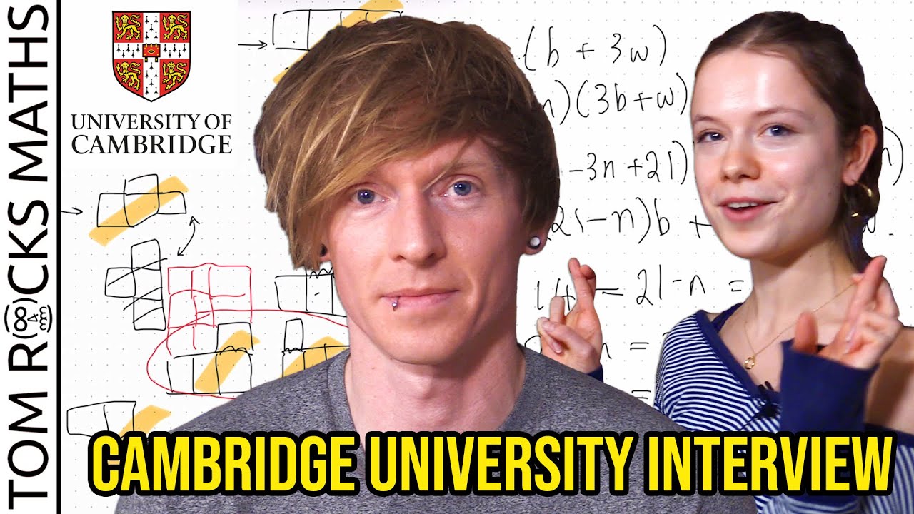 University of Cambridge Maths Admissions Interview