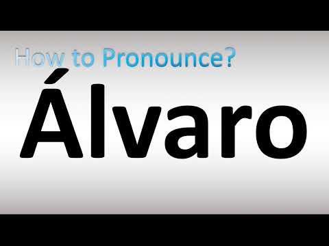 How to Pronounce Alvaro