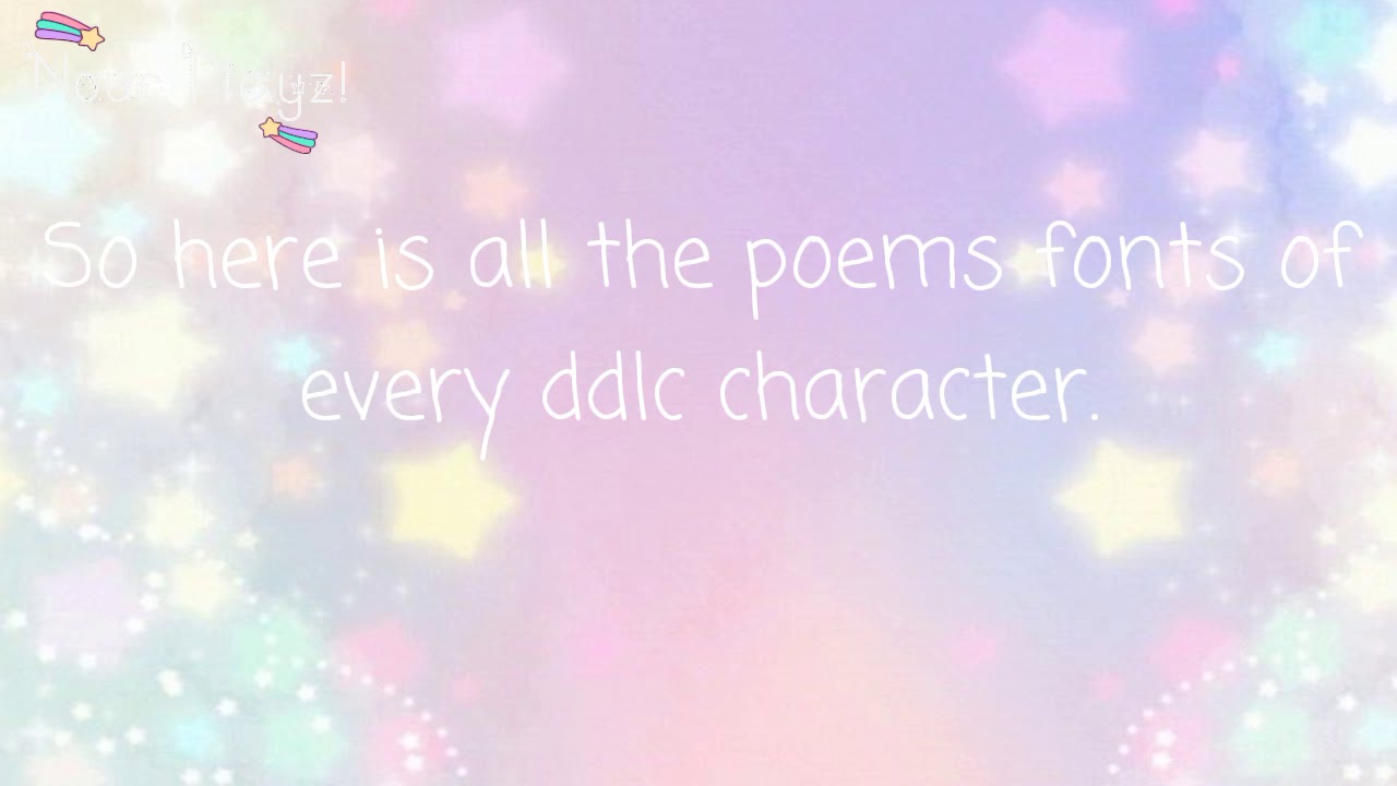 All Poem Fonts on Doki Doki Literature Club!