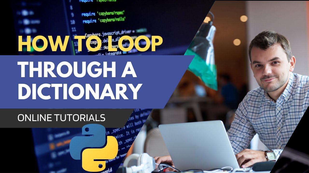 Python Programming Tutorial 2023: How To Loop through a Dictionary