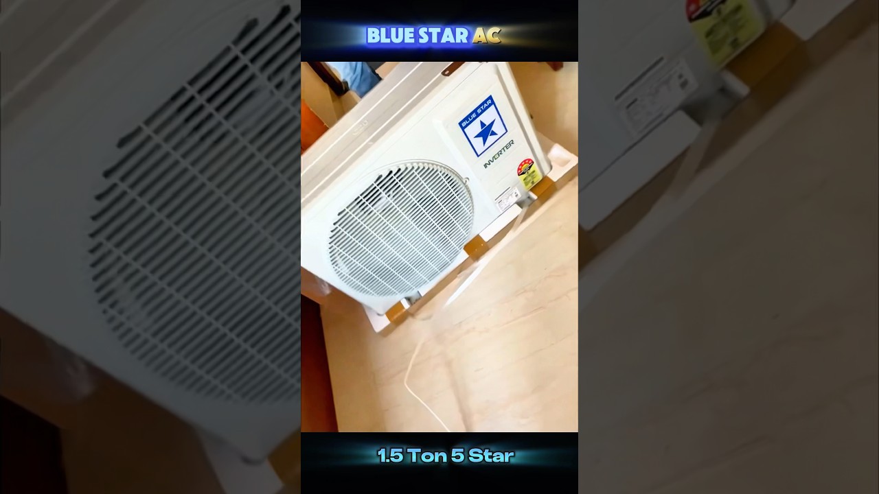 BLUE STAR 1.5 Ton 5 Star AC💥Split Inverter AC with WiFi connect👌🏻 #bluestar #ac #airconditioner