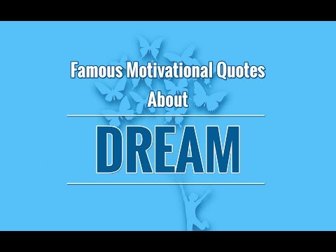 Inspirational Follow Your Dreams Quotes -Best Quotes About dream for Kids