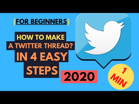 Tutorial: Make A Twitter Thread In 4 Easy Steps In 1 Minute | For Beginners