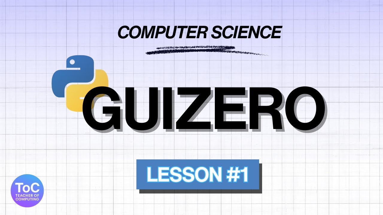 Getting Started with GUIZERO - Python GUI - Lesson 1
