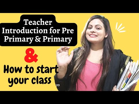 How to introduce yourself in class for kindergarten teacher/First day interaction with preschoolers