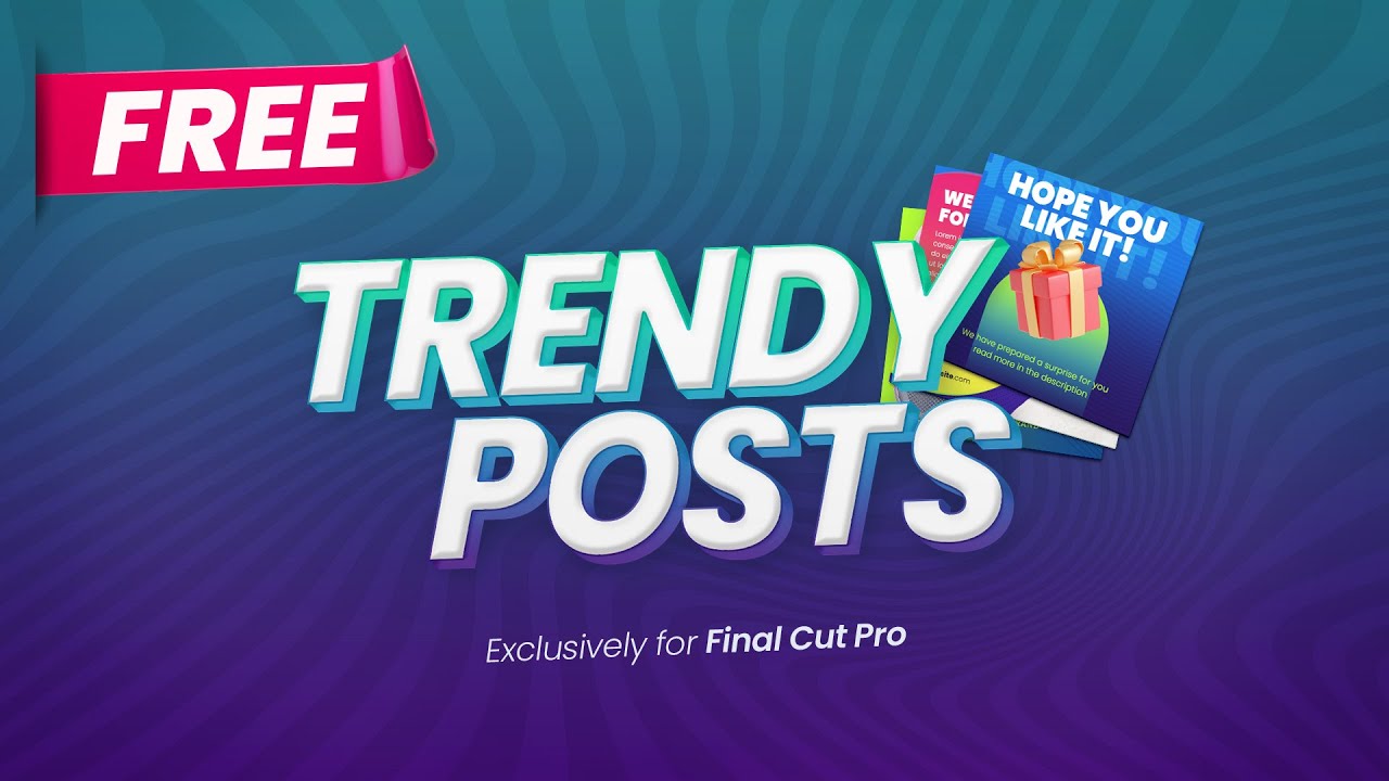 Free Final Cut Pro Templates: Trendy Posts