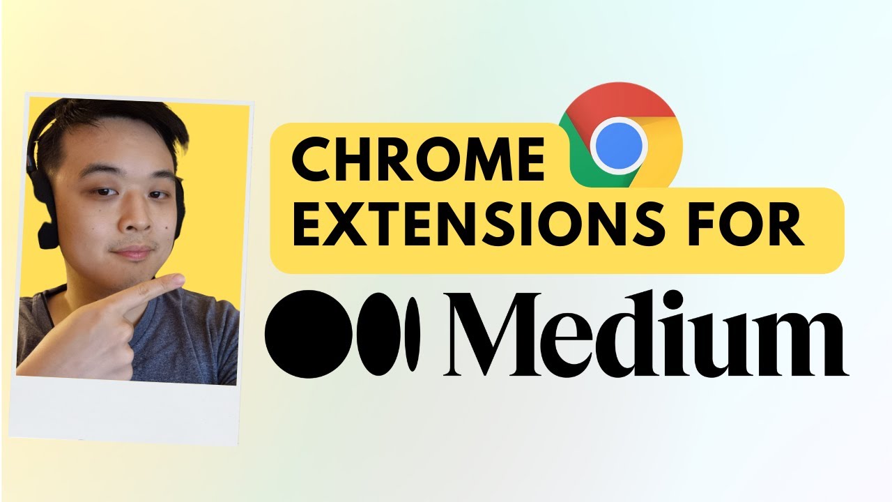 Two Google Chrome Extensions You Need For Medium