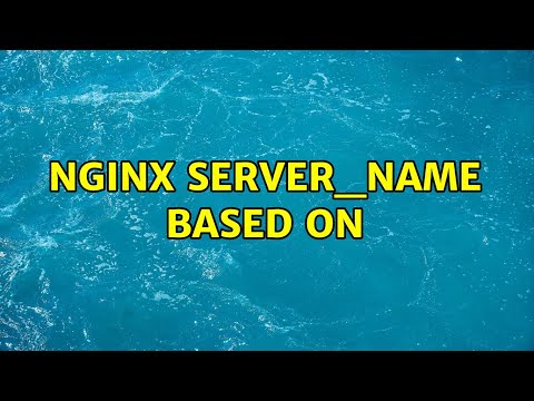 nginx server_name based on $hostname (2 Solutions!!)
