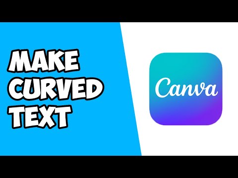 How To Make Curved Text in Canva