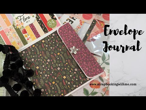 USING 6X6 PAPER to create a ENVELOPE FOLIO JOURNAL ~ THE JULY KIT