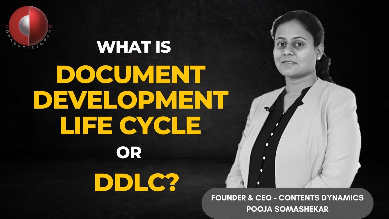 Document Development Life Cycle (DDLC) - Explained  | Contents Dynamics | Technical Writing Tutorial