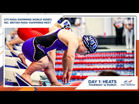 Citi Para Swimming World Series inc. British Para-Swimming Meet 2023: Day 1 Heats