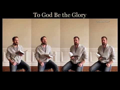 To God Be the Glory