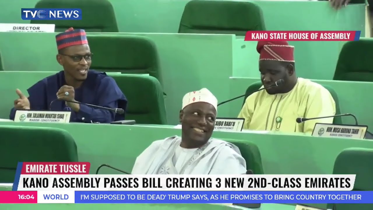 Kano Assembly Passes Bill To Create Second Class Emirates