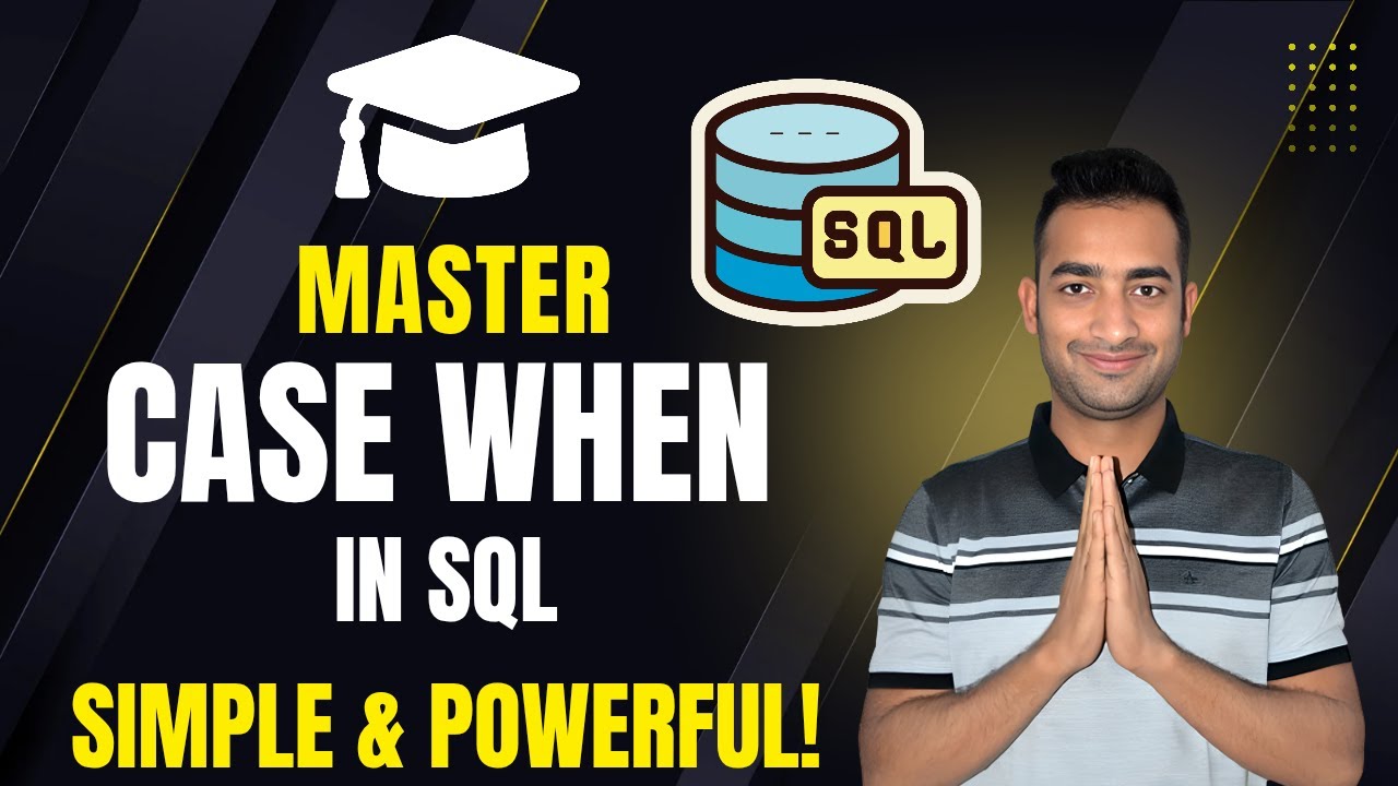 SQL Case When Statement | SQL Fundamentals | SQL Tutorial