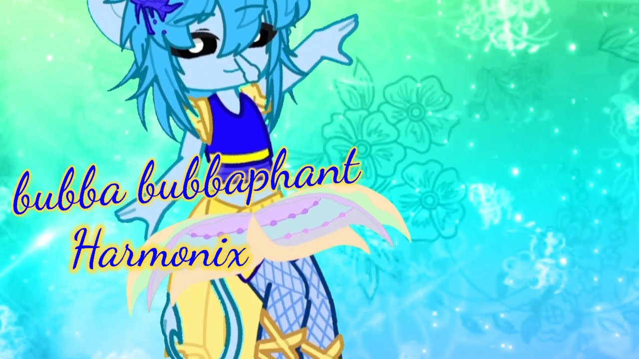 bubba bubbaphant harmonix transformation gl2