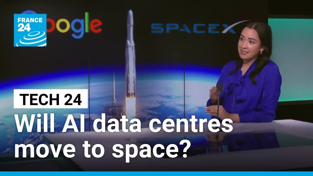 Are Google and SpaceX plotting space-based data centres? • FRANCE 24 English