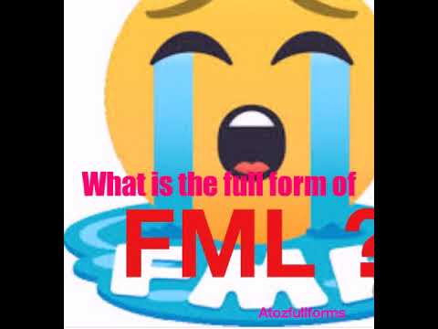 FML full form - know here
