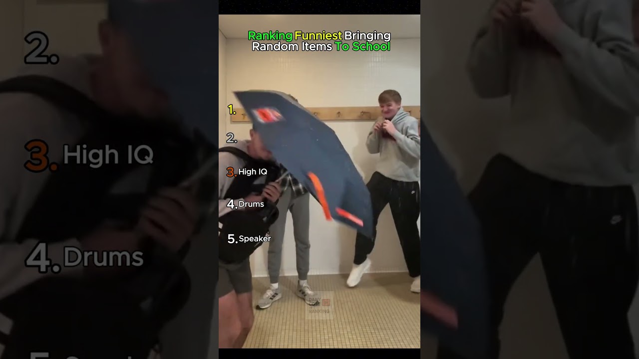 Ranking Funniest Bringing Random Items To School