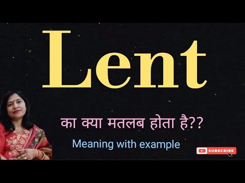 Lent meaning in hindi l meaning of Lent l Lent ka matlab Hindi mein kya hota hai l vocabulary