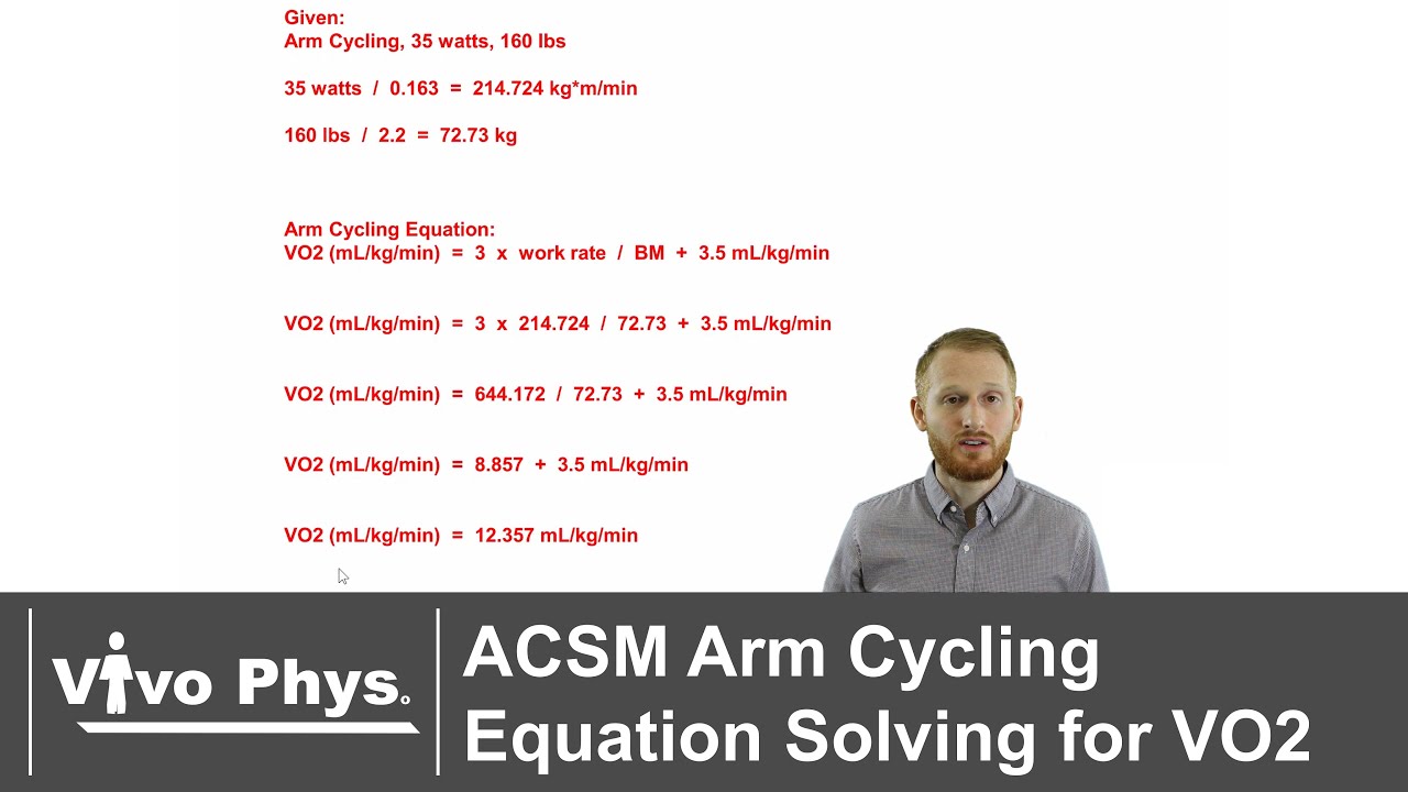 ACSM Arm Cycling Equation Solving for Oxygen Consumption - VO2