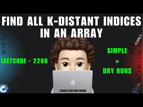 Find All K-Distant Indices in an Array | Easy | Leetcode 2200 | codestorywithMIK
