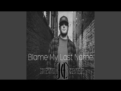 Blame My Last Name