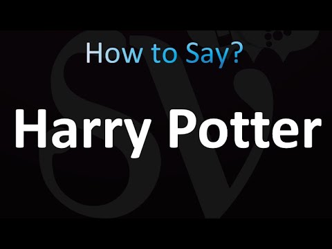 How to Pronounce Harry Potter (Correctly!)