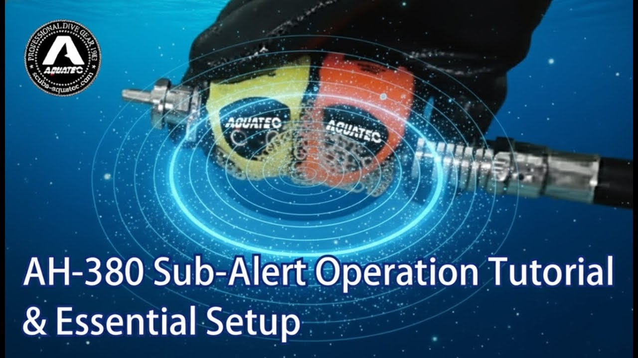 【 Scuba-Aquatec Diving Gear Guide】 AH-380 Sub-Alert Operation Tutorial & Essential Setup
