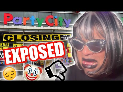 PARTY CITY EXPOSED! PARTY CITY IS CLOSING! LET'S DRAGVESTIGATE!
