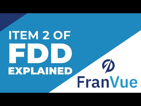 Item 2 of the Franchise Disclosure Document (FDD) Explained