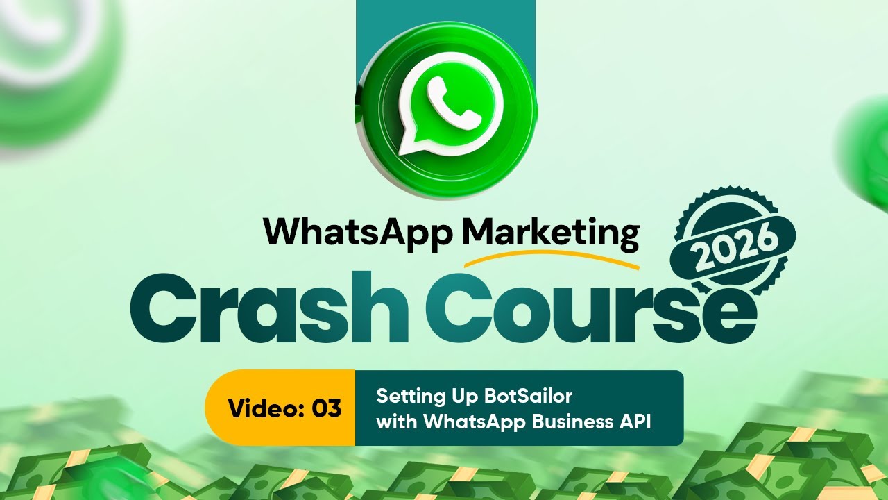 Setting Up WhatsApp Business API With BotSailor AI Chatbot