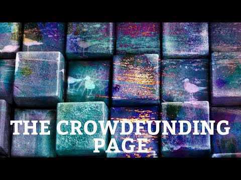10. Creating a Crowdfunding Page (Kickstarter/Patreon/Any Platform) // Crush Your Kickstarter