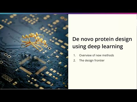 Dr. David Baker - Protein design using deep learning