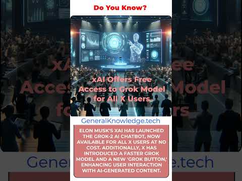 xAI Offers All X Users Free Access to Powerful Grok Model for Enhanced Experiences