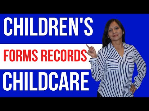 CHILDREN'S FORMS & RECORDS for CHILDCARE