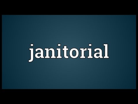 Janitorial Meaning