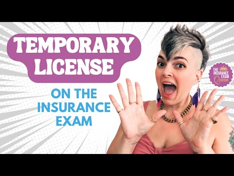 Temporary License on the Insurance Exam