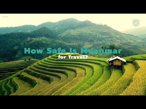 How Safe Is Myanmar for Travel?