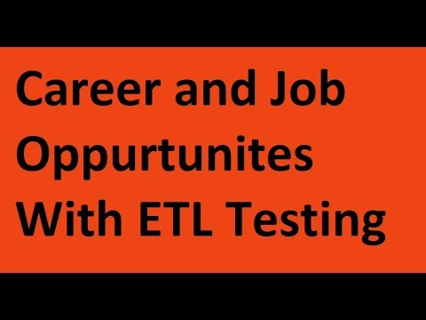 ETL Testing Training : Career and Job Opportunities with ETL Testing
