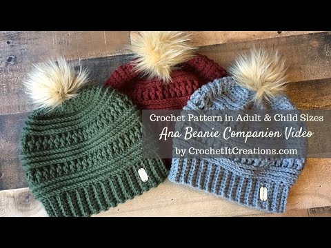 Ana Beanie Crochet Pattern Companion Video