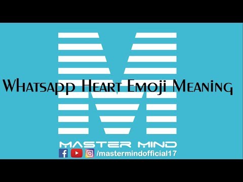 WhatsApp Heart Emoji Meaning | Master Mind