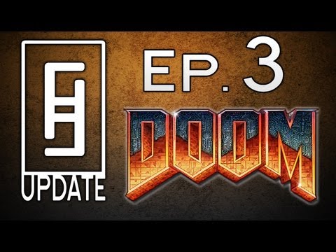 Steam Community :: Video :: Update Ep. 3: IRL UPDATE (Doom)