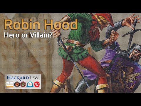 Robin Hood | Is He A Hero?