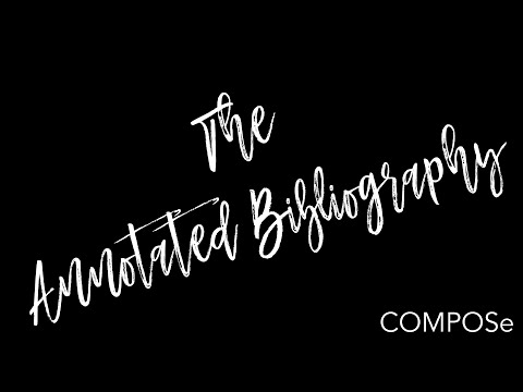 The Annotated Bibliography (MLA)