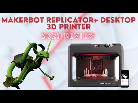 MakerBot Replicator+ Desktop 3D Printer | 2023 Review