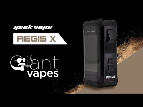 GeekVape Aegis X Mod: A Giant Vapes How-To