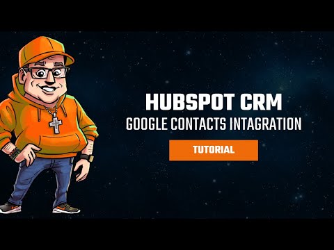 HubSpot CRM and Google Contacts Intagration - Data Sync