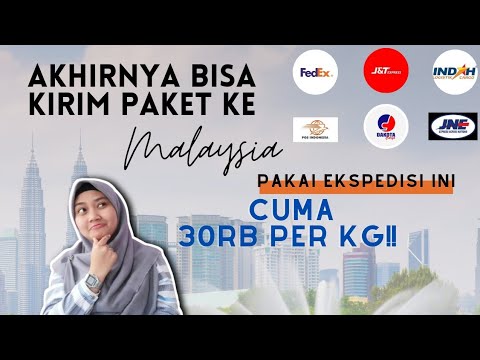 Cara Kirim Paket / Barang ke Malaysia Paling Murah!! Pakai Ekspedisi ini Cuma 30rb/kg