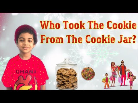 Who Took The Cookie From The Cookie Jar ? Rhyme for kids